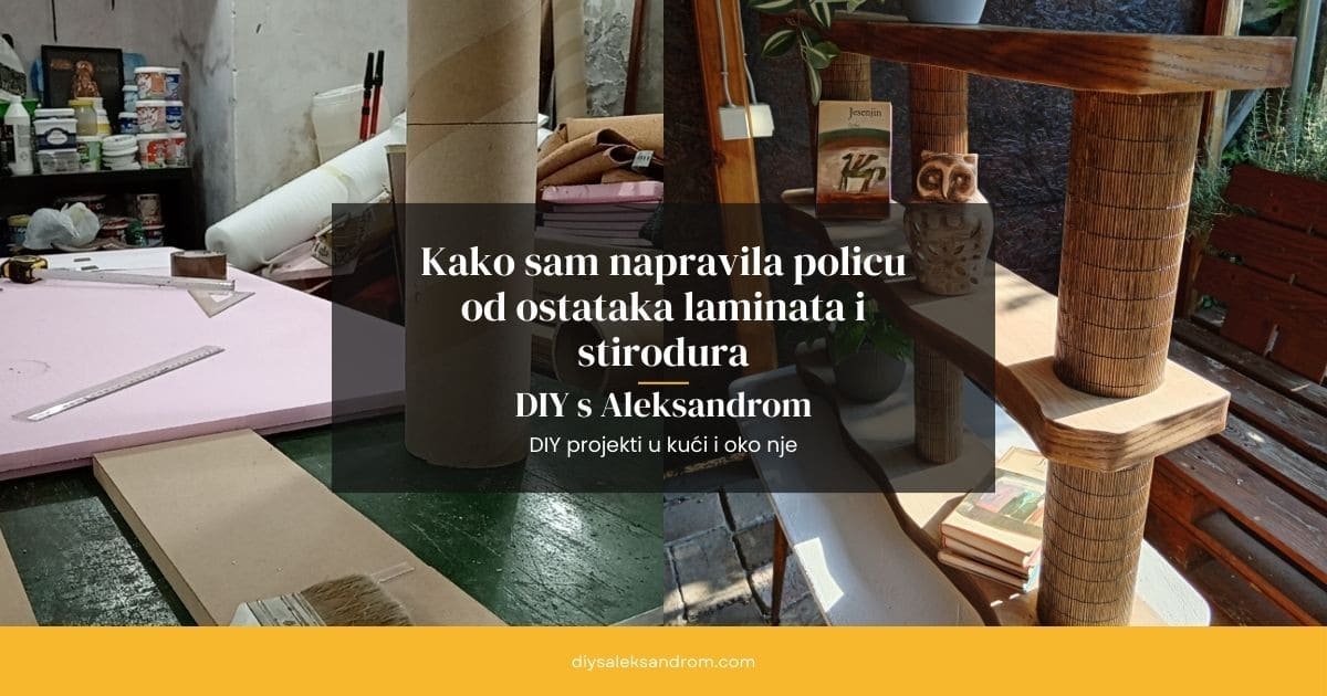 Kako sam napravila policu od ostataka laminata i stirodura - DIY s ...